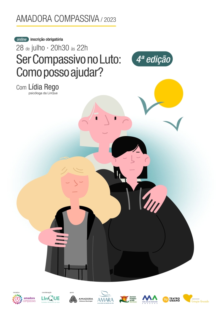 Workshop online - Ser compassivo no luto: como posso ajudar?- Amadora ...
